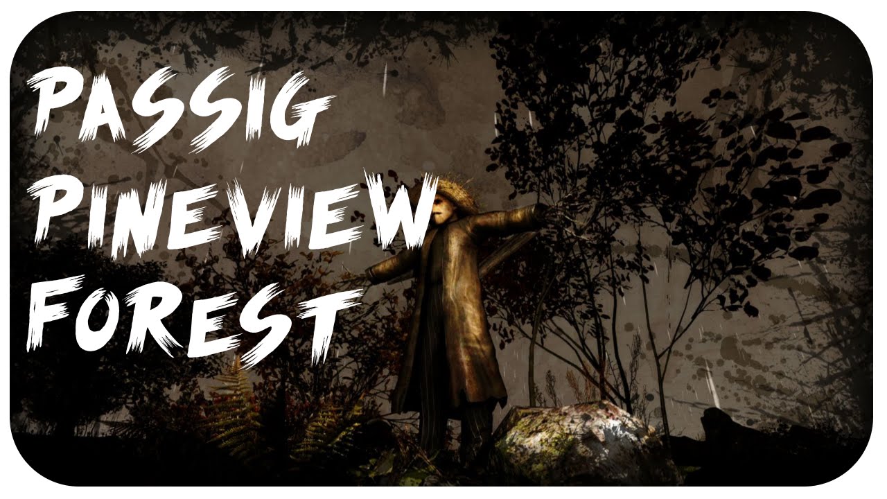Let's Play Passing Pineview Forest #1 Ich werde Paranoia - YouTube