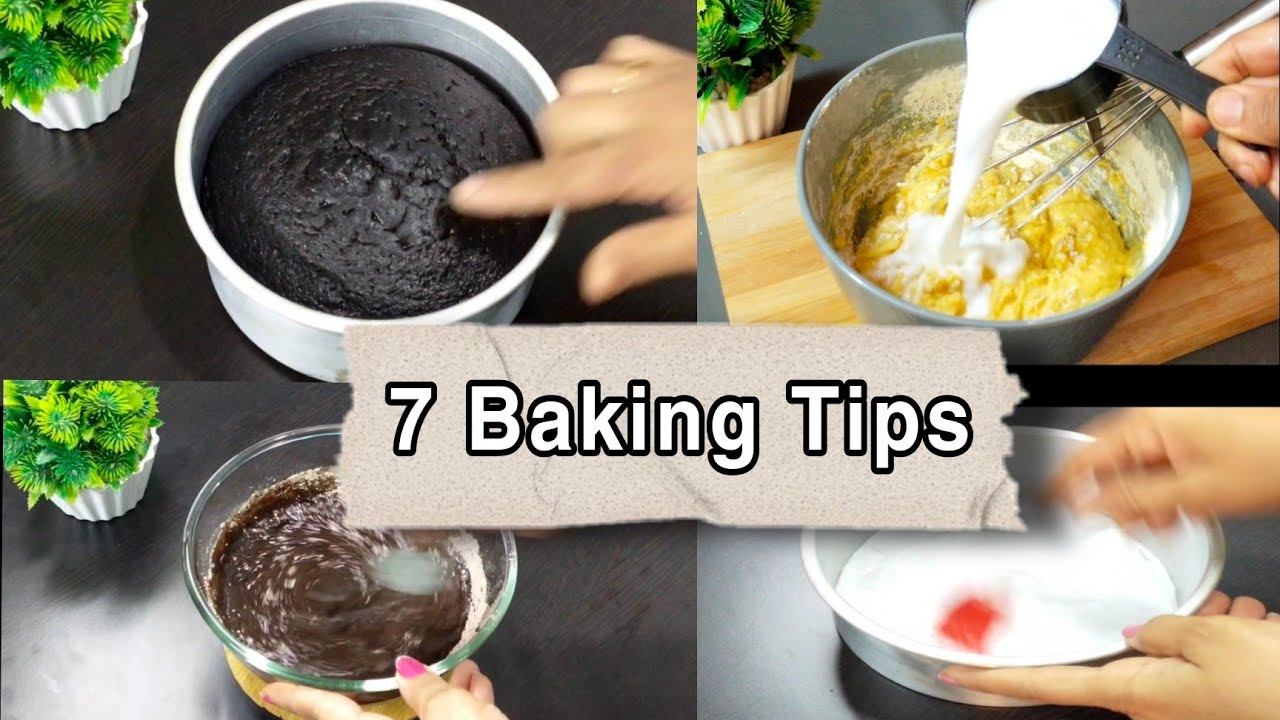 7 Baking Tips For Beginners |Baking Tips & Tricks |Tips To Make A ...
