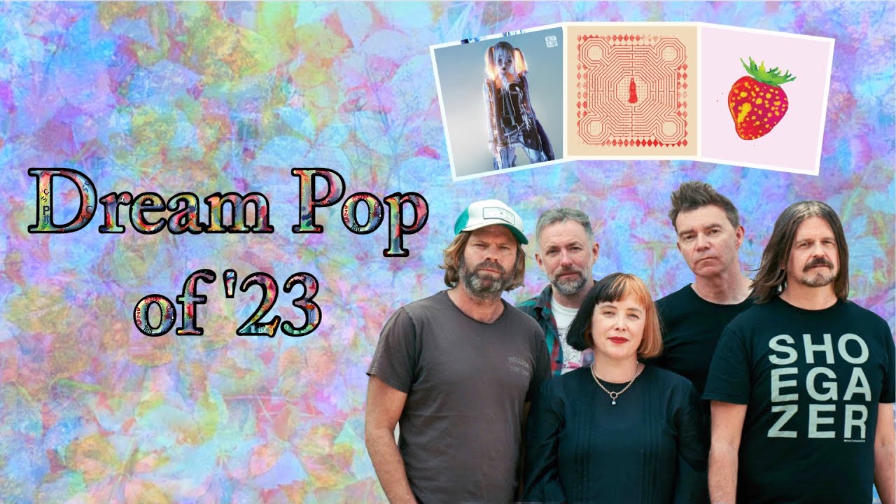 Dream Pop of 2023 | My Five Favorite Albums - YouTube