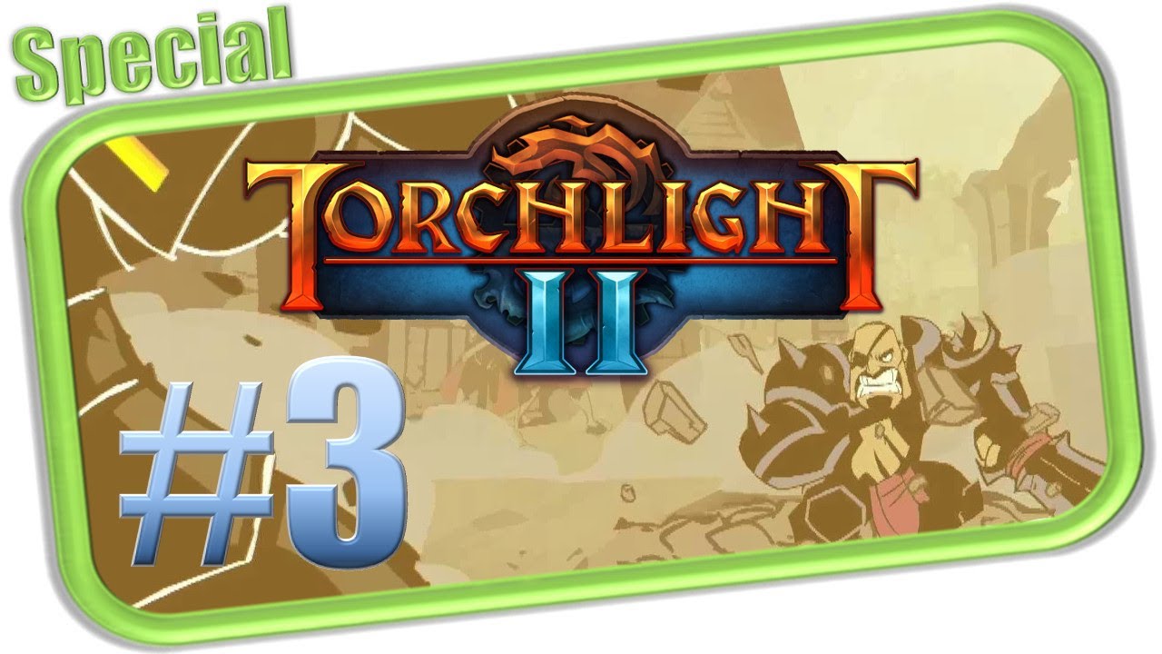 Let's Play Together Torchlight 2 #03 [German][HD+] - Die verderbte ...
