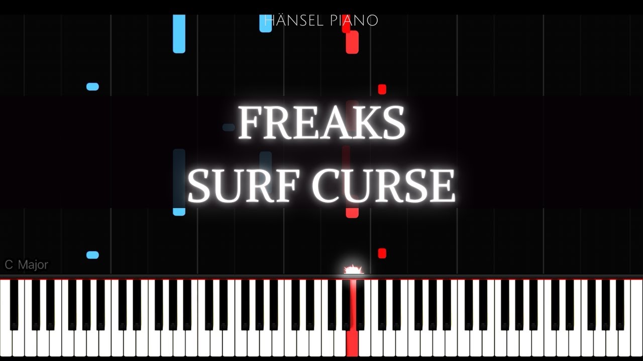 Surf Curse - Freaks | PIANO COVER - YouTube