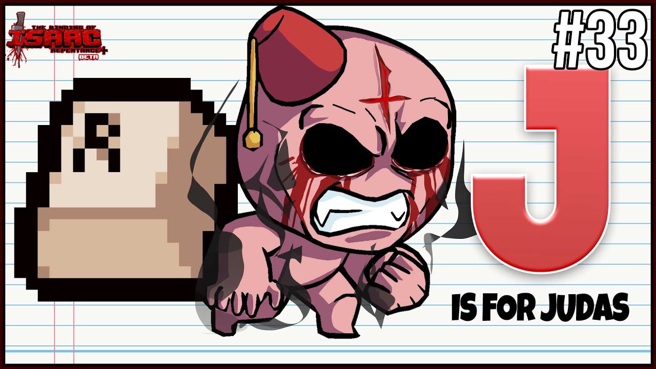 J is for JUDAS - Episode 33 - The Binding Of Isaac Repentance+ - YouTube