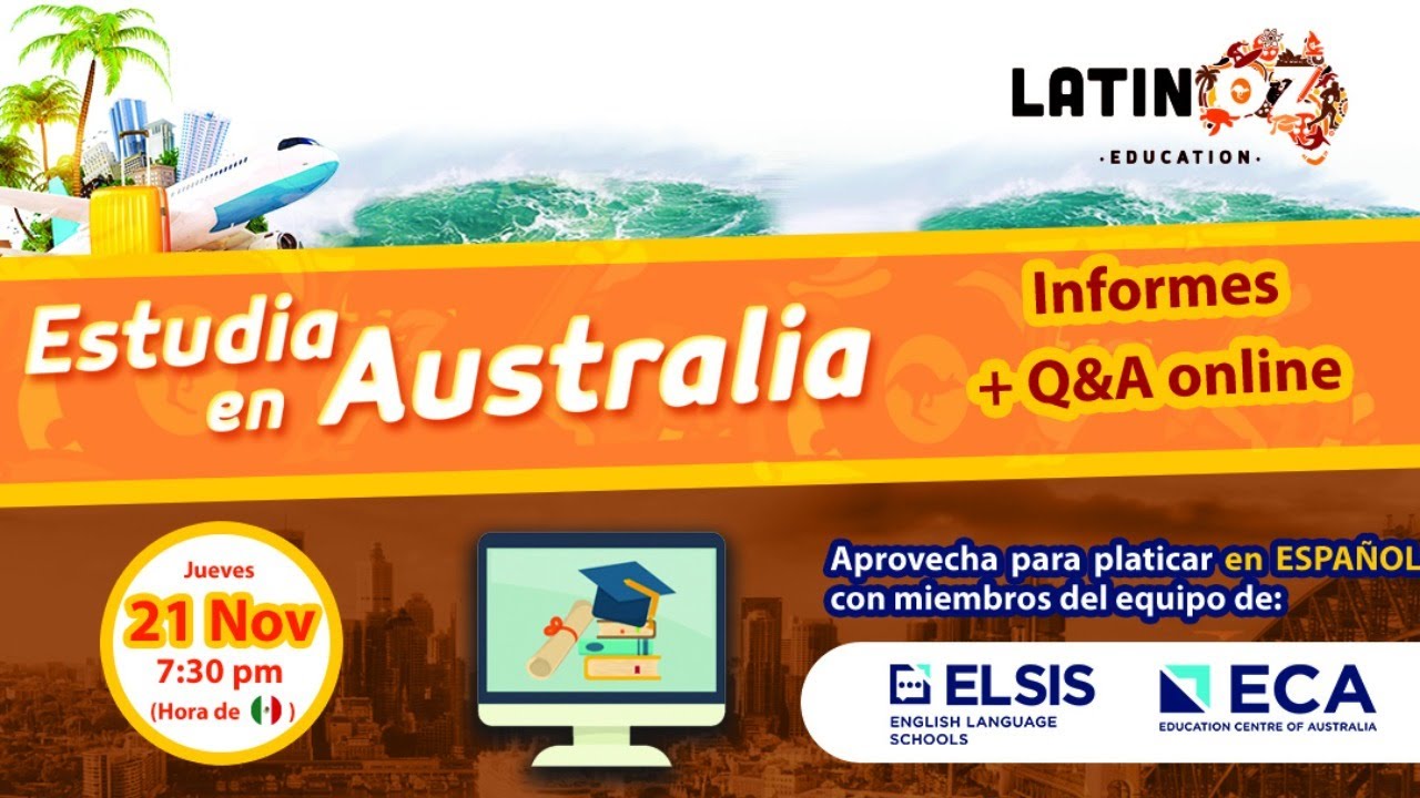 Webinar Estudia en Australia con Latinoz/ELSIS/ECA - YouTube