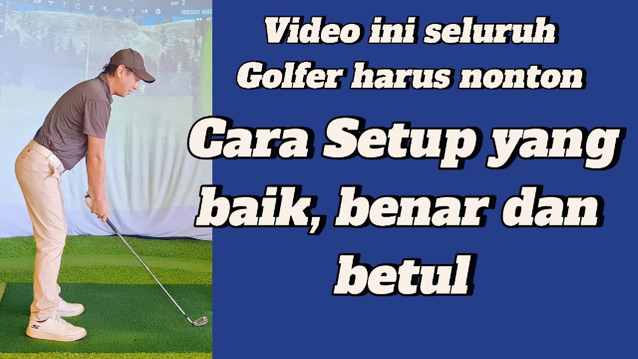 Golf Lab cara setup semua club dan sesuai postur tubuh. video ini harus ...