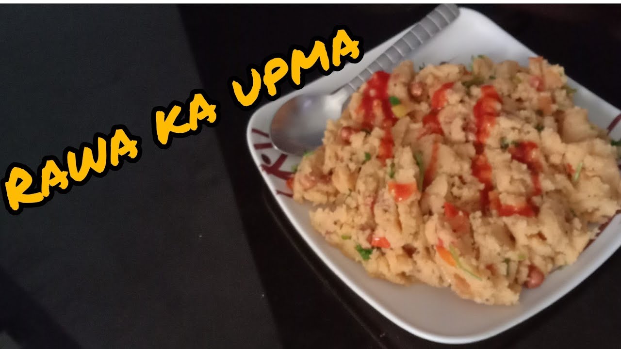 Rawa ka upma || healthy to eat || easy to make - YouTube