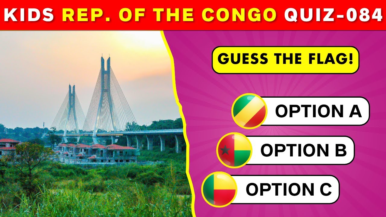 Republic of the Congo 🚩Country 🧠Quiz | Kids Countries - YouTube