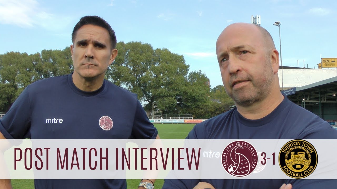 Rob Dray and Michael Meaker Post Match Interview: Taunton Town 3-1 ...