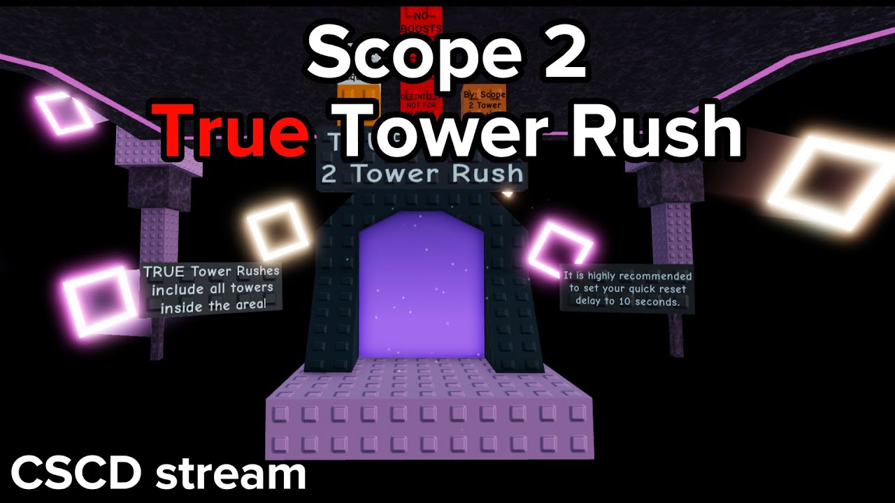 [WIN] CSCD - Scope 2 TRUE Tower Rush (REMATCH) - YouTube