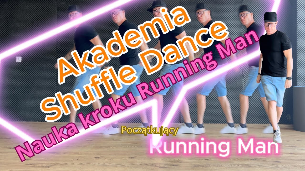 Shuffle Dance dla Początkujących | Jak opanować krok Running Man ...