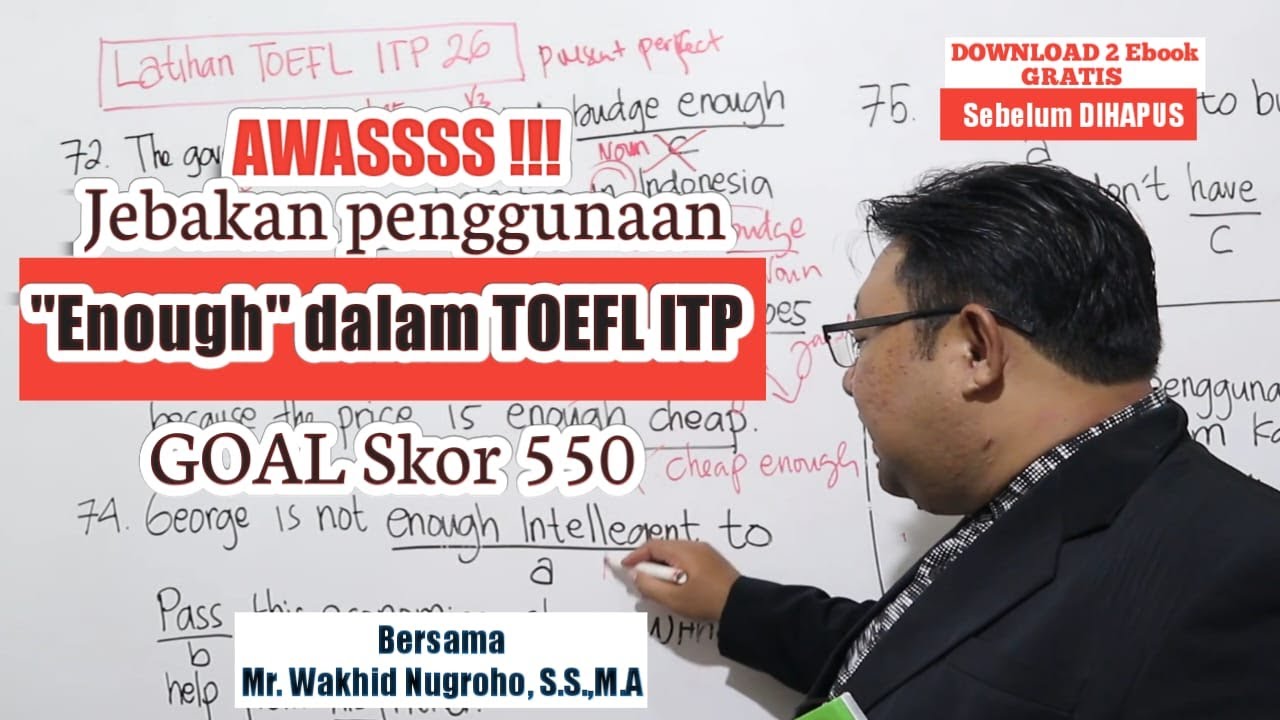 AWASSSS !!! Jebakan penggunaan "Enough" dalam TOEFL ITP I GOAL Skor 550 - YouTube