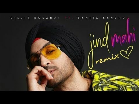Jind Mahi (Remix) | Diljit Dosanjh | Manni Sandhu I Gurnazar I Indi Singh I New Punjabi Songs 2018 |