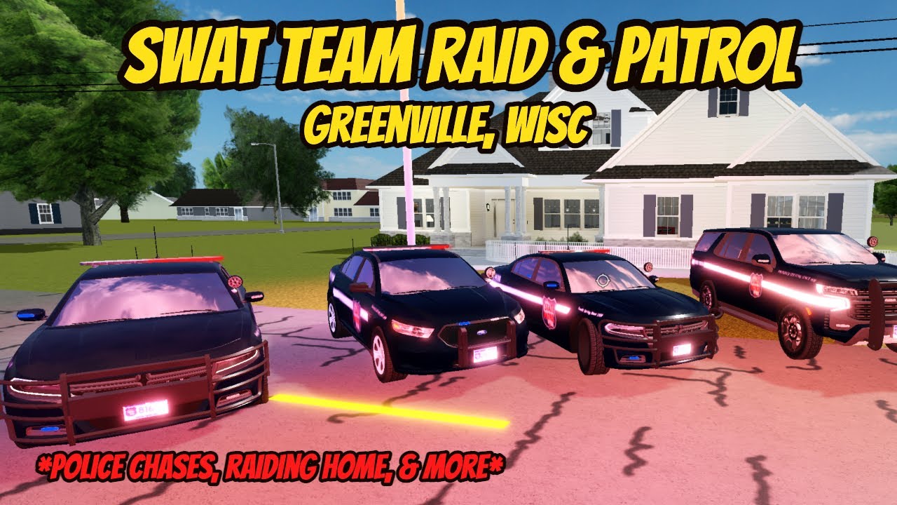 Greenville, Wisc Roblox l SWAT TEAM RAID & Patrol Rp *SUSPECTS ARRESTED ...