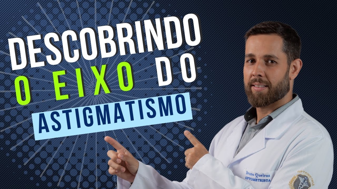 Como Descobrir o Eixo do Astigmatismo no Dial Astigmata | Dicas e ...