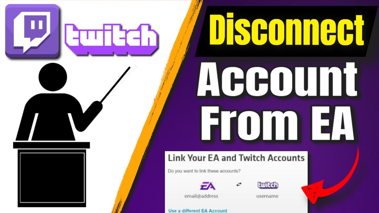 How To Disconnect EA Account From Twitch - YouTube