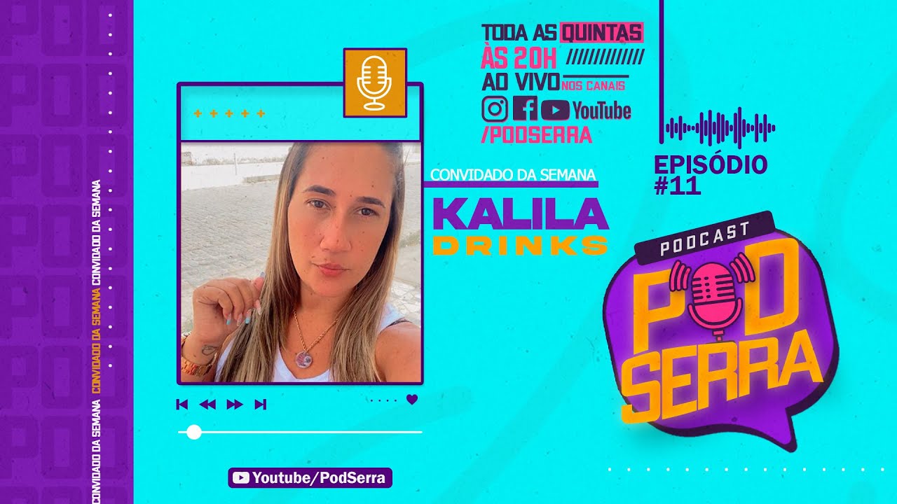 KALILA DRINKS - PODSERRA #11 - YouTube