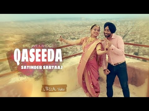 Baki Jive Kahoge  (Qaseeda) Satinder Sartaaj | New Love/Romantic/Sufi Punjabi | Song Lyrical Video
