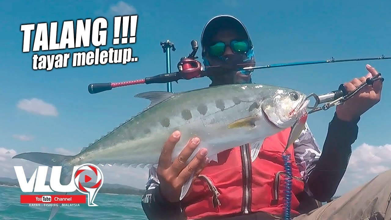 TALANG!!! tayar meletup..- VLUQ#29 - Kayak Fishing Malaysia - YouTube