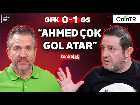 CANLI | Gaziantep FK - Galatasaray Maç Sonu | Nihat Kahveci, Nebil Evren | Kontratak