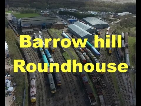 Barrow Hill the last running roundhouse in the uk FROM ABOVE - YouTube