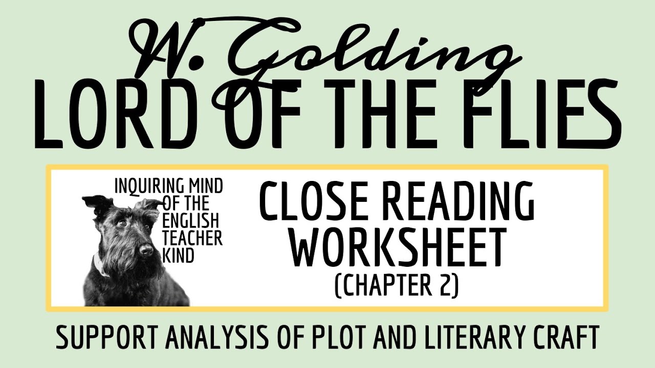 Lord of the Flies Chapter 2 Close Reading Inference Worksheet for High ...