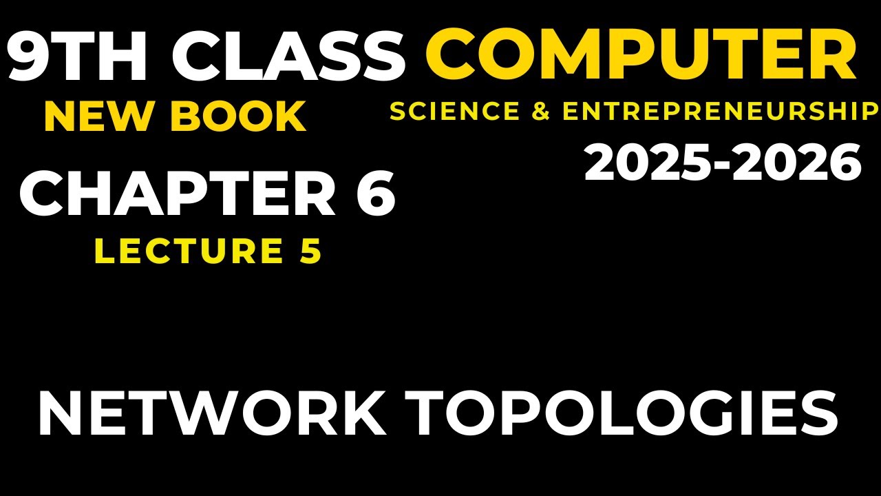 Class 9 computer chapter 6 lecture 5 network topologies - YouTube