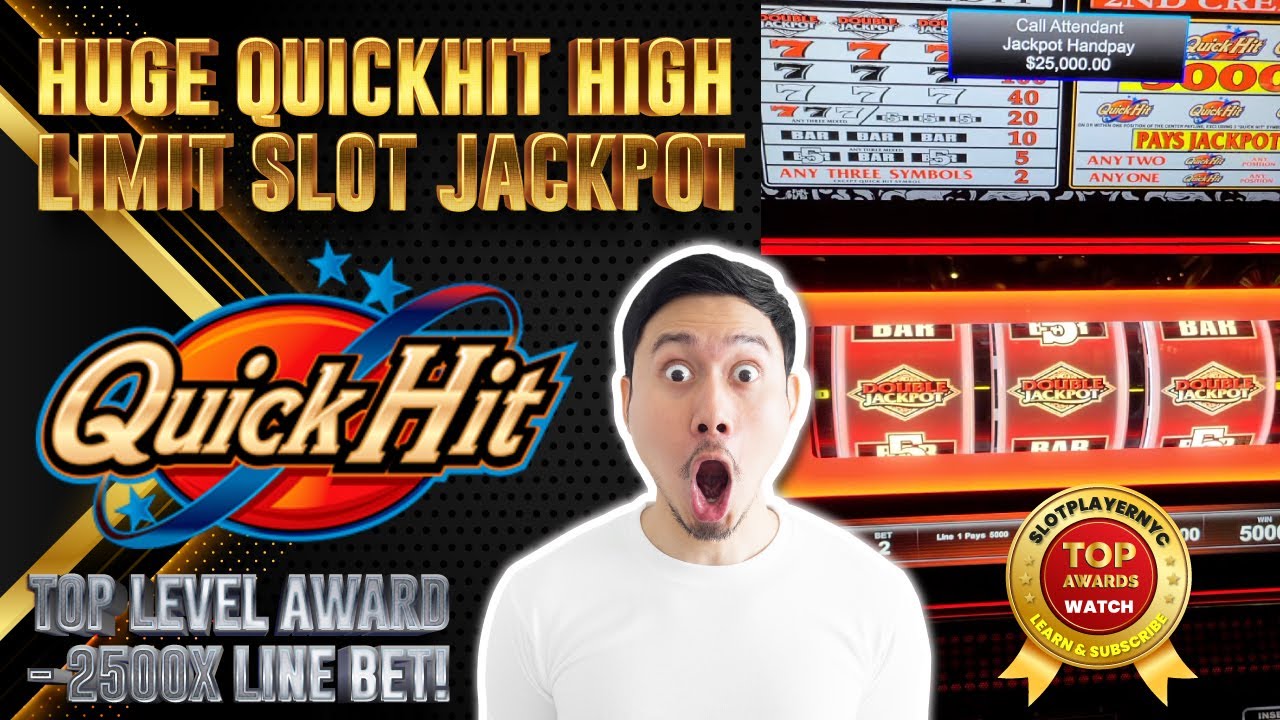Massive QuickHit $25,000 Top Award- HUGE High Limit Slot Jackpot- 2500X Line Bet! - YouTube
