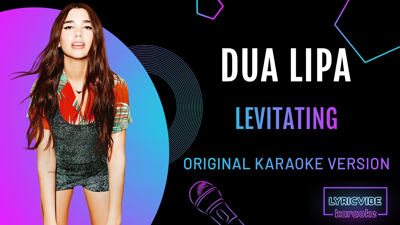 Get Your Party Started: Dua Lipa - Levitating Karaoke/Lyrics - YouTube