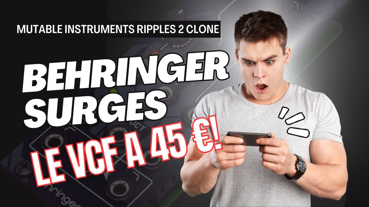VCF Behringer SURGES: Le son légendaire du RIPPLES M.I. pour seulement 45€ ? - YouTube