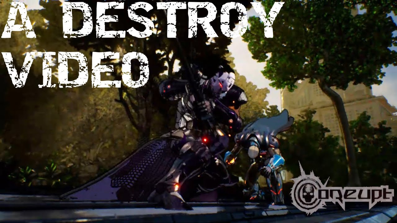 COREUPT - A DESTROY COMBO VIDEO - YouTube