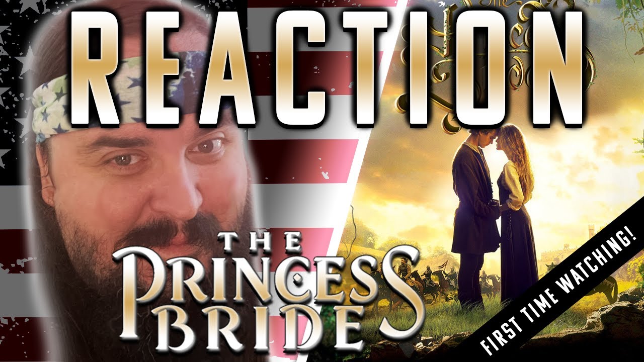 THE PRINCESS BRIDE REACTION (1987) FIRST TIME WATCHING! - YouTube