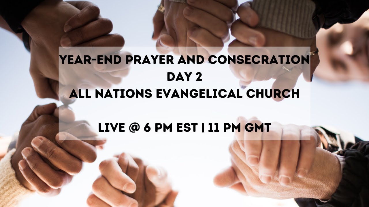 YEAR-END PRAYER SERVICE (DAY 2/3) - YouTube