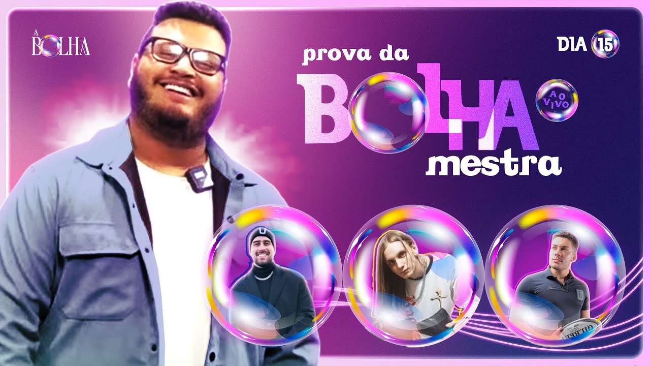 #15 A Bolha - 2º ESTOURO - Alexander x Daniel x Ruan (AO VIVO) - YouTube