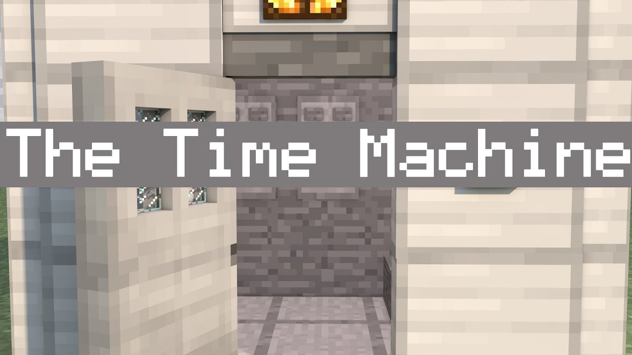 Minecraft Time Machine