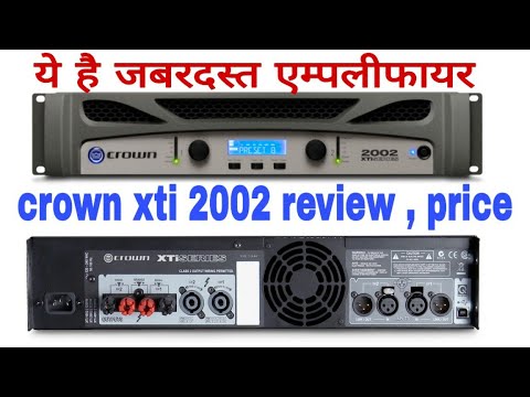 Crown xti2002 review with price / crown 2000watt Best amplifier / crown ...