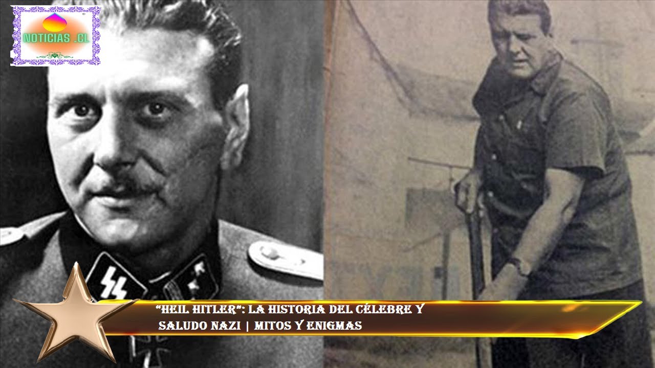 “Heil Hitler”: la historia del célebre y saludo nazi | Mitos y Enigmas ...
