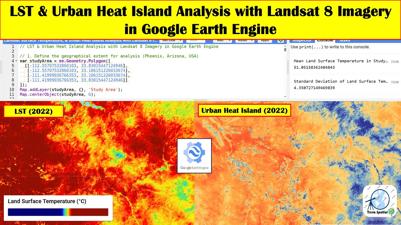 LST & Urban Heat Island Analysis with Landsat 8 Imagery in Google Earth Engine - YouTube