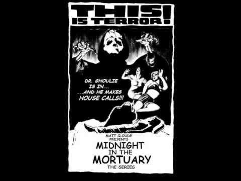 Midnight in the Mortuary:The Series. Dr. Ghoulie Promo. - YouTube