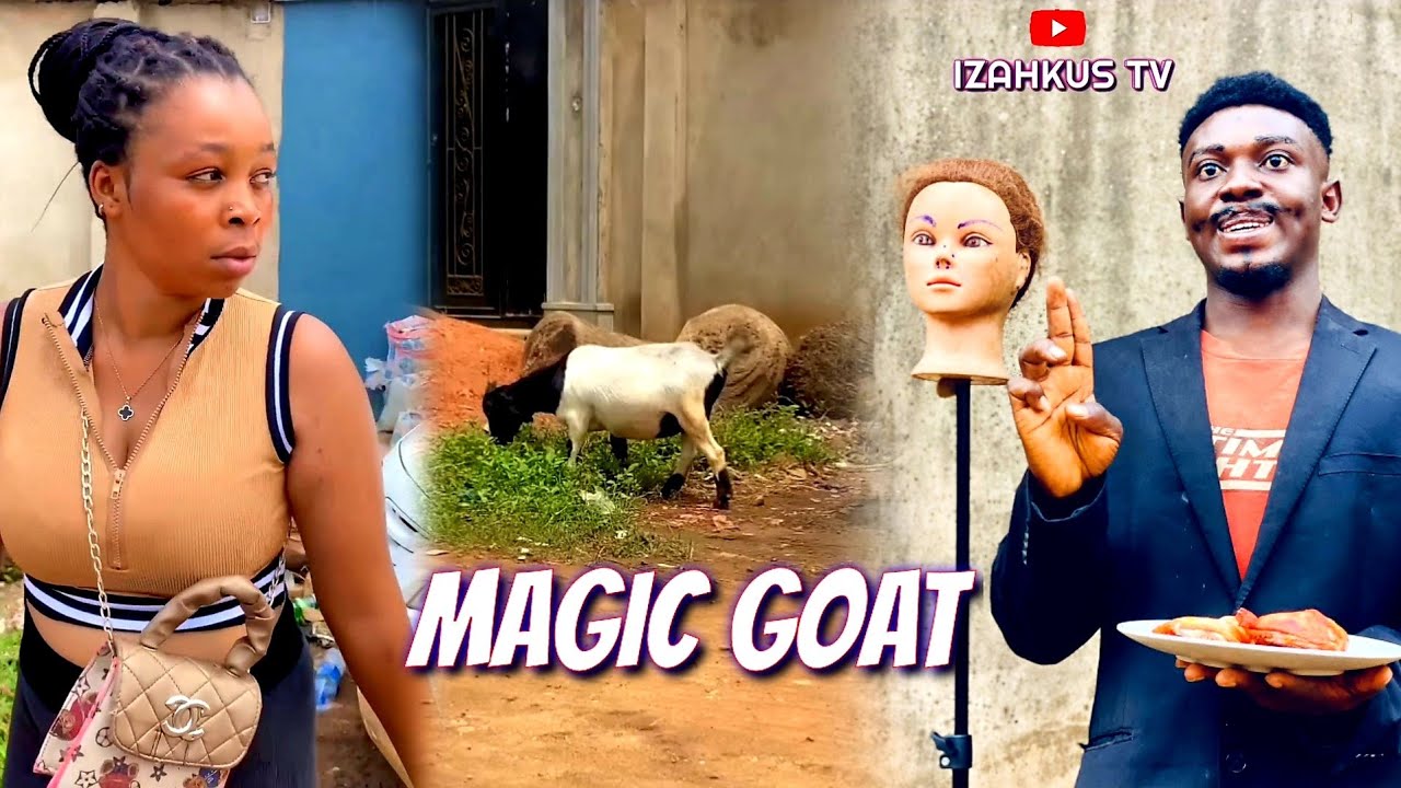 MAGIC GOAT (Izahkus Tv) - YouTube