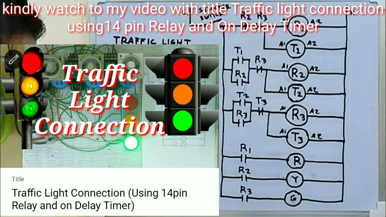 Clear Diagram For Traffic Light Connection (English Subtitle) - YouTube