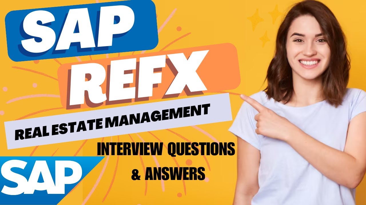 SAP REFX (Real Estate Management) Interview Questions & Answers || SAP ...