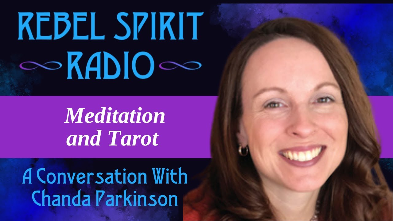 Unlocking Wisdom: Tarot and Meditation with Chanda Parkinson - YouTube
