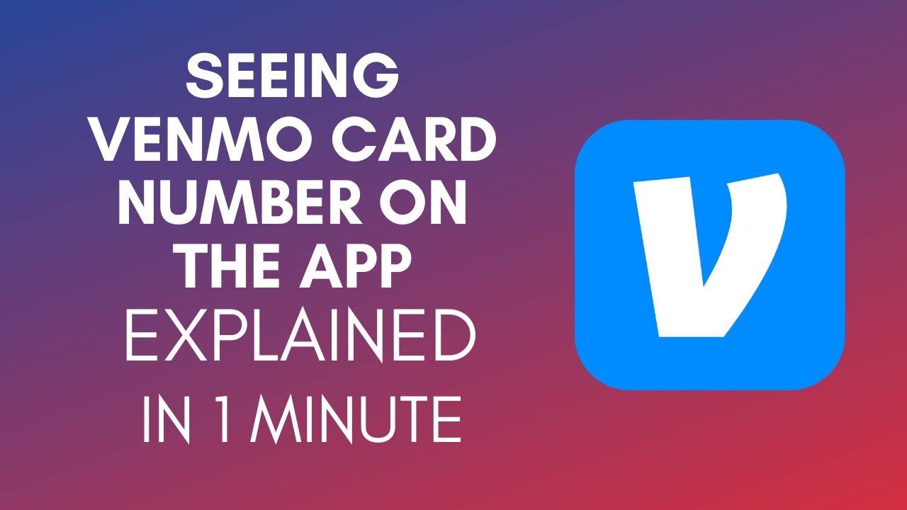How To See Venmo Card Number On App? (2024) - YouTube