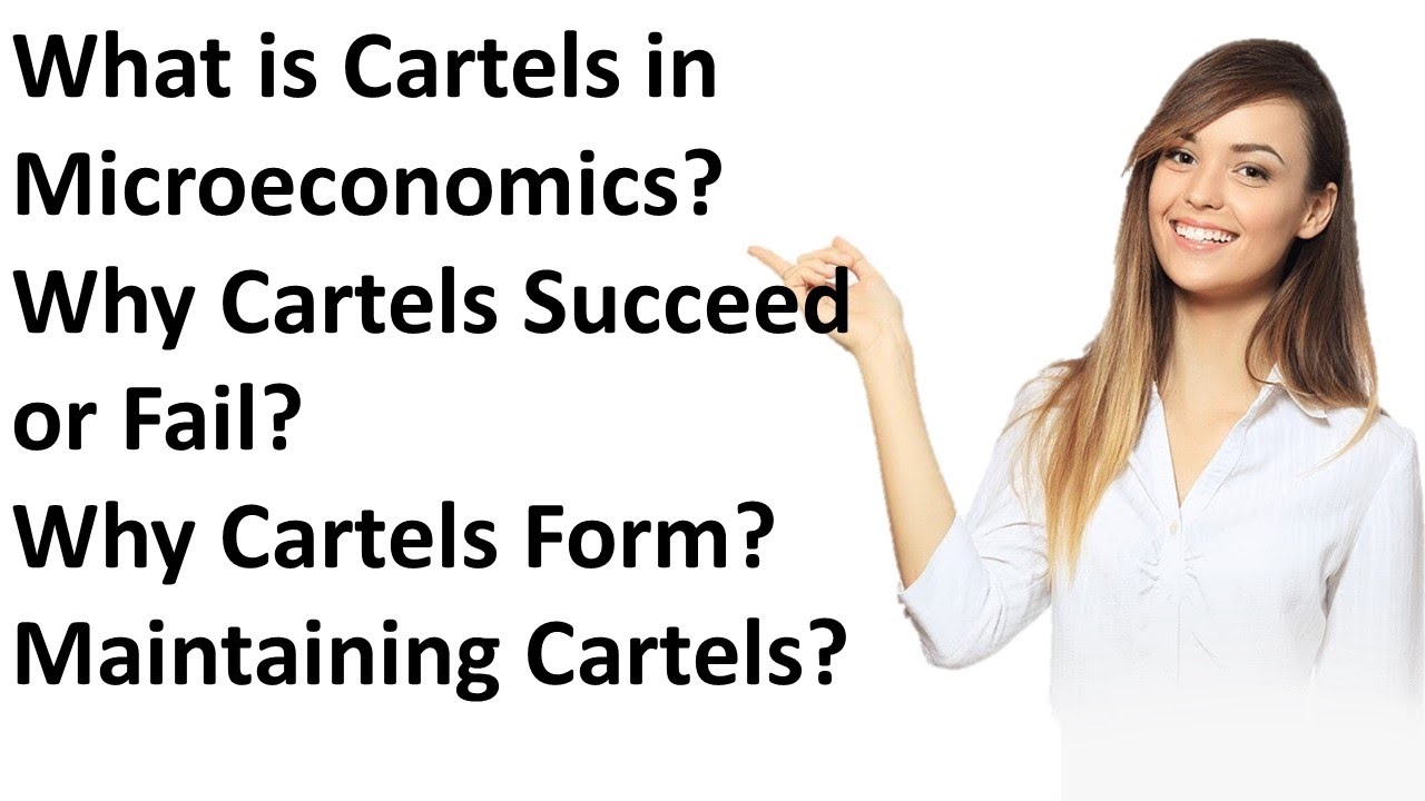 What is a cartel? | The Economics Behind Cartels Explained | Economics ...