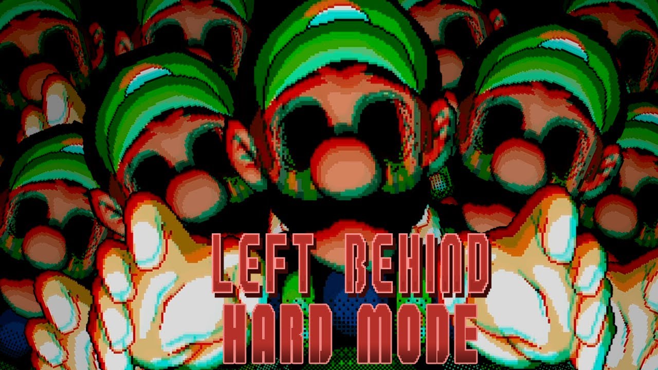 WARNING: LUIGI.EXE IS TOO FAST! | Left Behind (Hard Mode) - YouTube