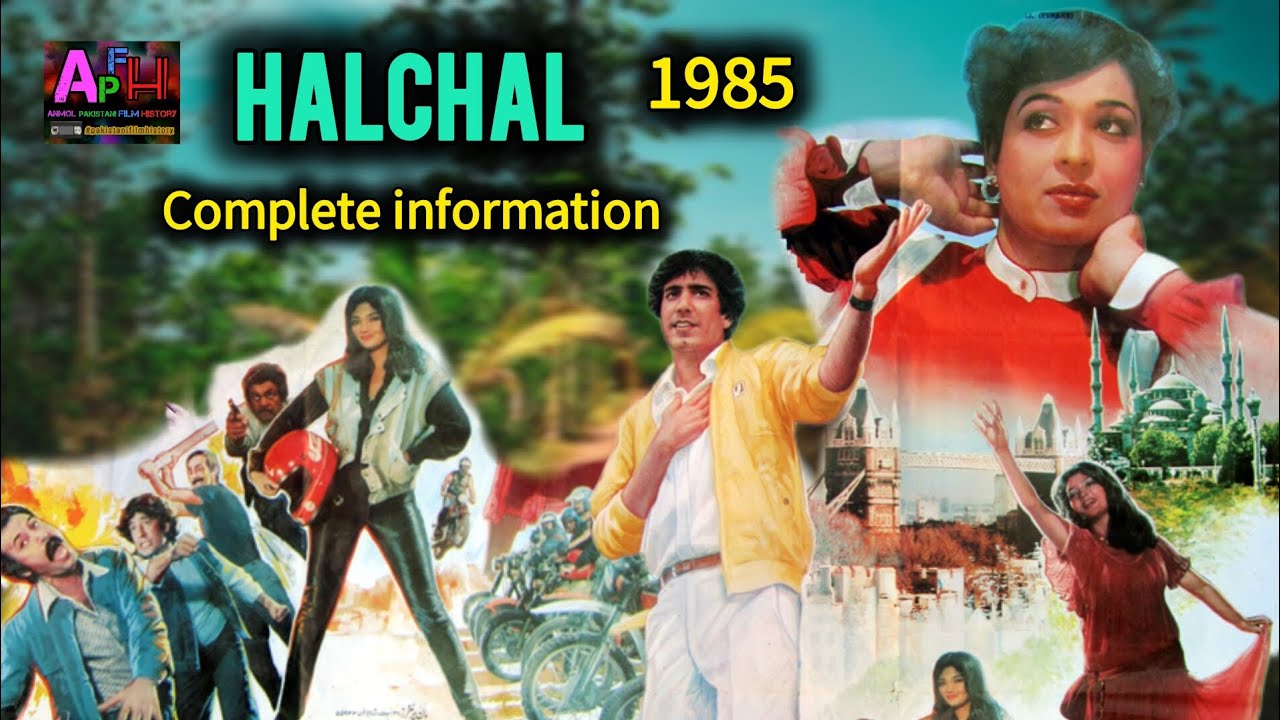 Halchal 1985 Urdu film | Pakistani Film History | Film review | Old ...