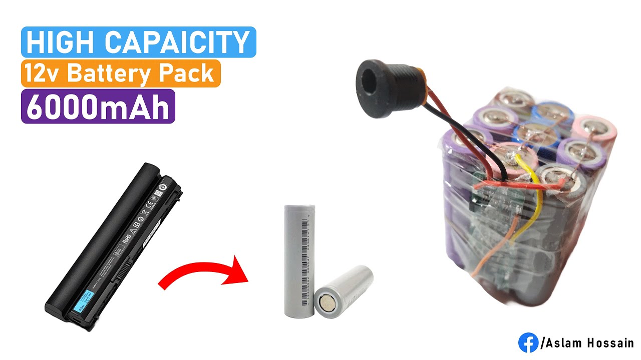 DIY 12v Battery Pack 6Ah | High Capacity 12v Battery Pack Making - YouTube
