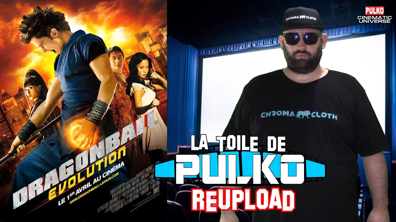 La Toile de Pulko #73 Dragon Ball Evolution REUPLOAD 01 04 2019 - YouTube