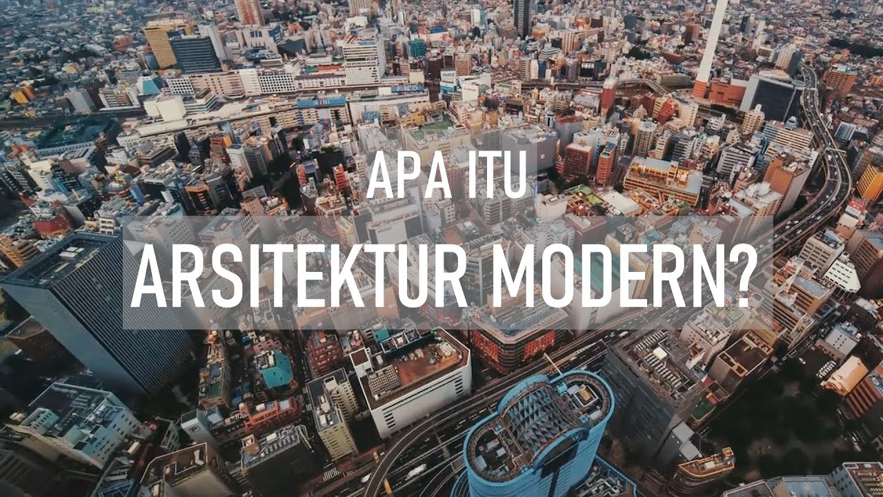 Arsitektur Modern di Indonesia - YouTube