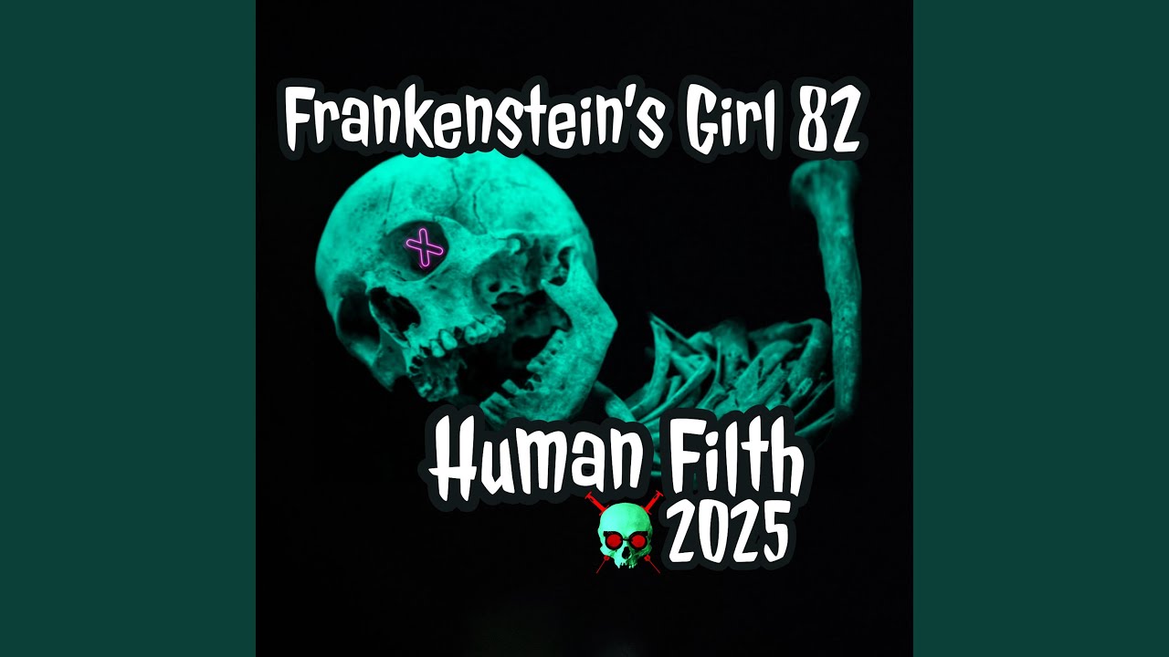 Human Filth 2025 - YouTube