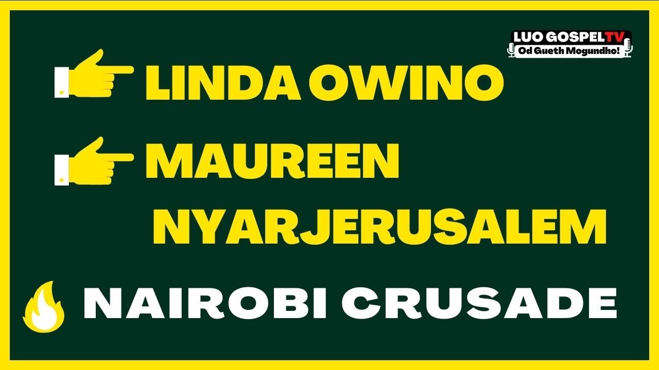 MAUREEN AWUOR NYAJERUSALEM FT LINDA OWINO 🔥🔥POWERFUL PRAISE | MANO MOR ...